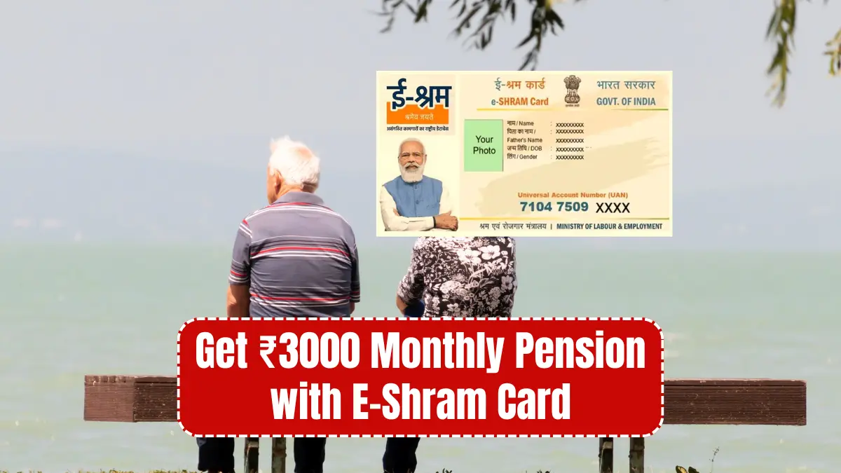 Get ₹3000 Monthly Pension with E-Shram Card — Apply from Home Today!